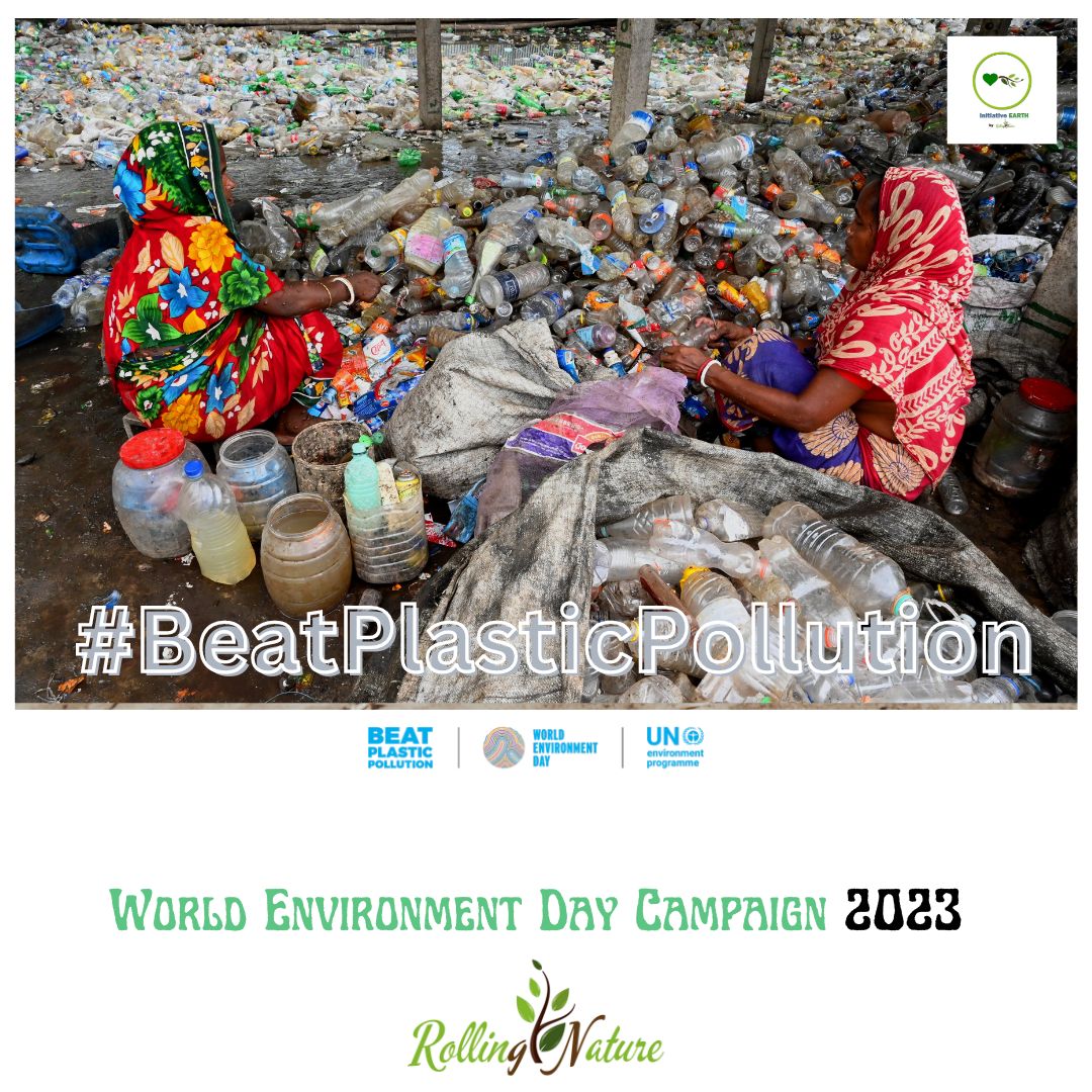 Launching Rolling Nature #BeatPlasticPollution Campaign 2023 – RollingNature